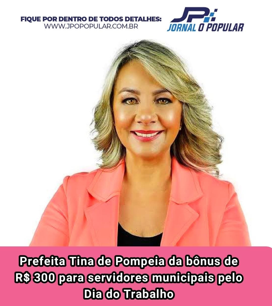Prefeita Tina de Pompeia, libera bônus de R$ 300 para servidores em ...