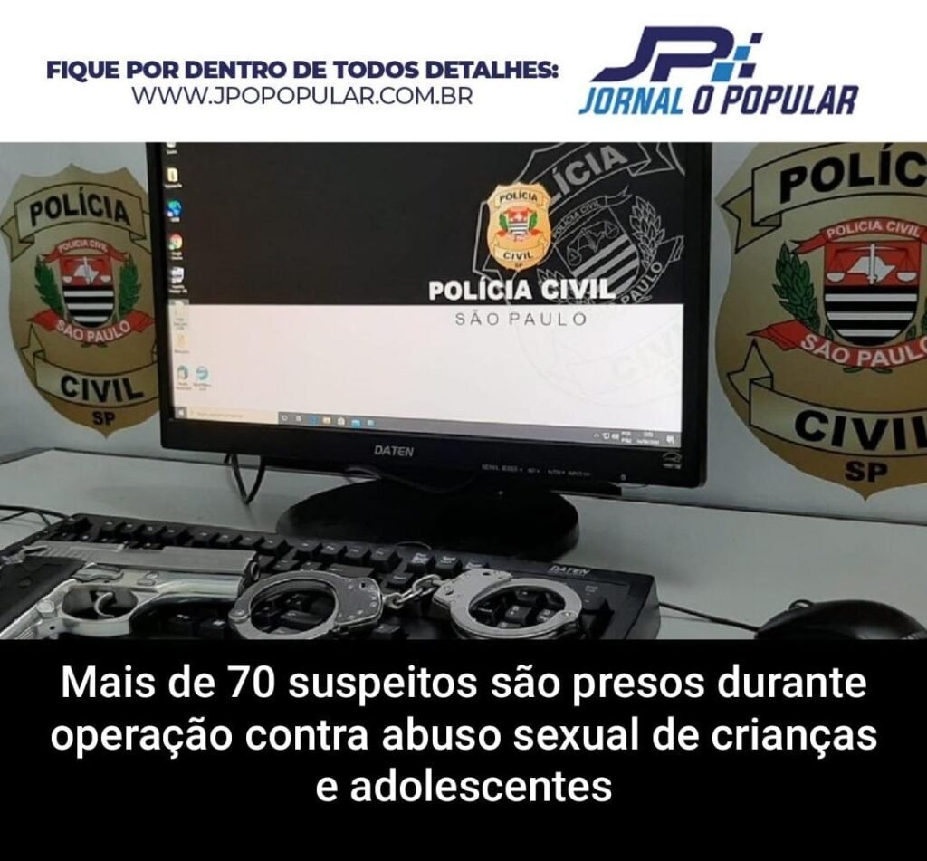 Operação Contra Abuso Sexual De Crianças E Adolescentes Prende Mais De