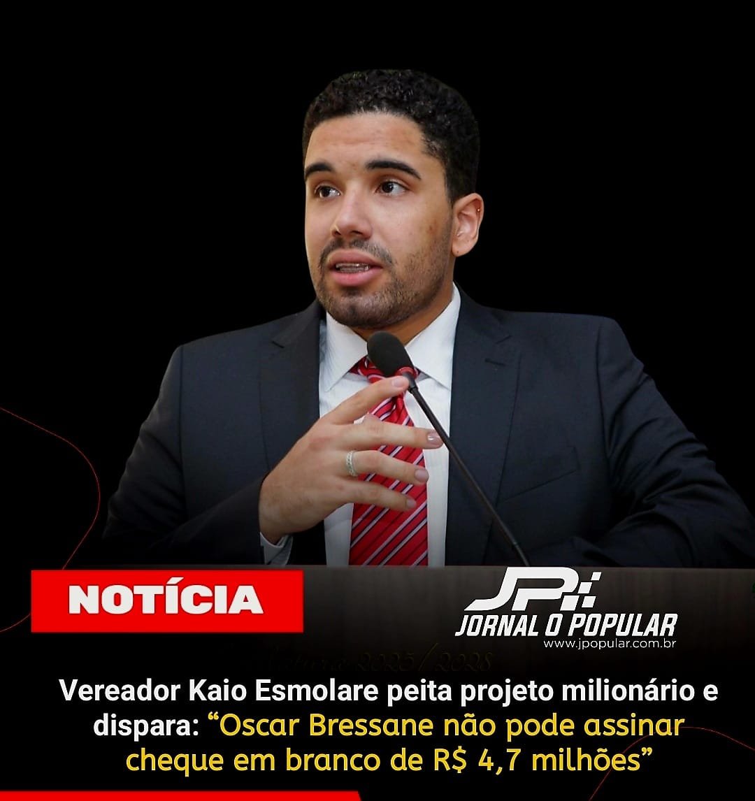 Vereador Kaio Esmolare peita projeto milionário e dispara: “Oscar ...
